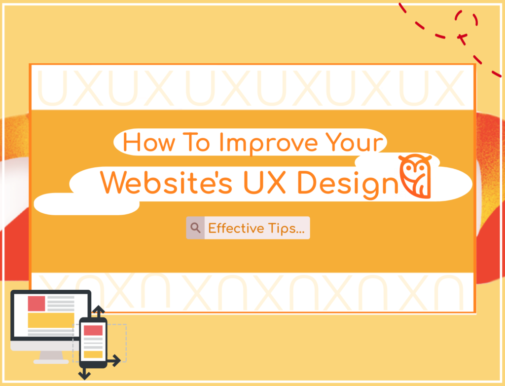 How To Improve Your Website's UX in 2020- Effective Tips - Capturly Blog