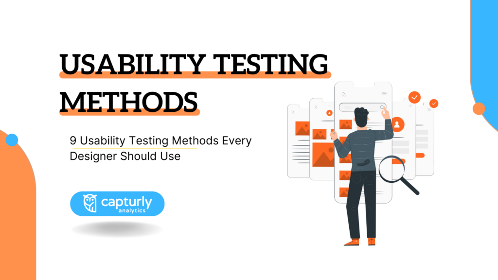 TOP 9 Usability Testing Methods Every Designer Should Use