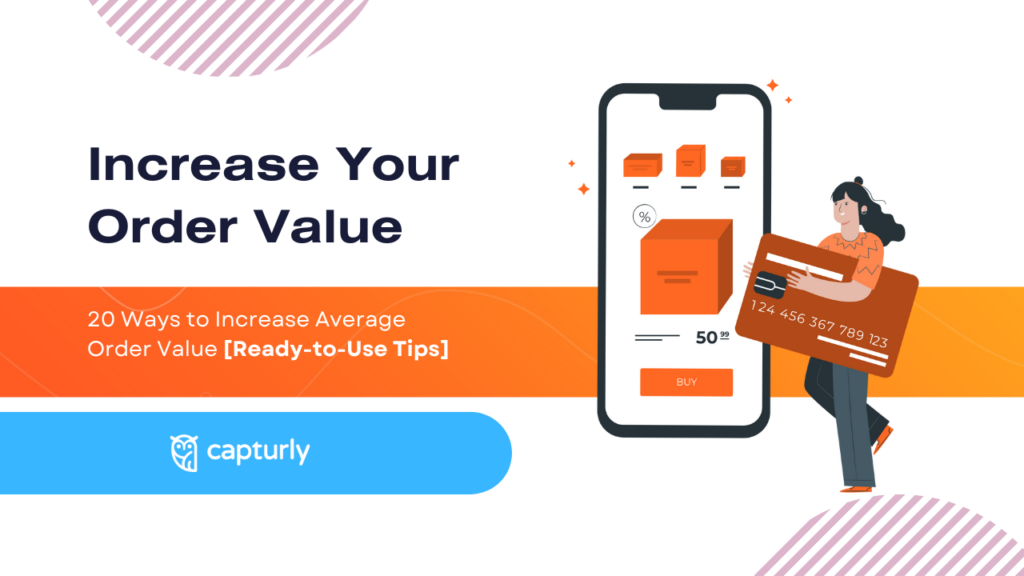 20 Ways to Increase Average Order Value [Real Examples]