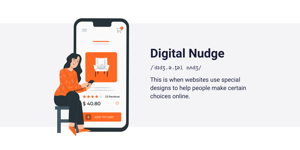 How to Build Trust With Digital Nudging? [Beginner Guide]
