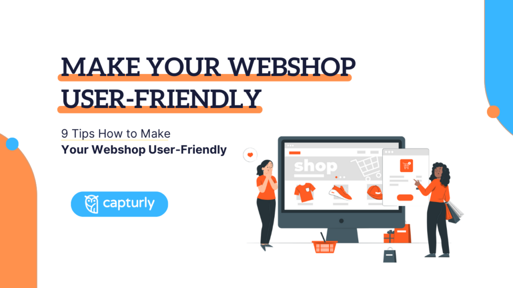 9 Tip How to Make Your Webshop User-Friendly